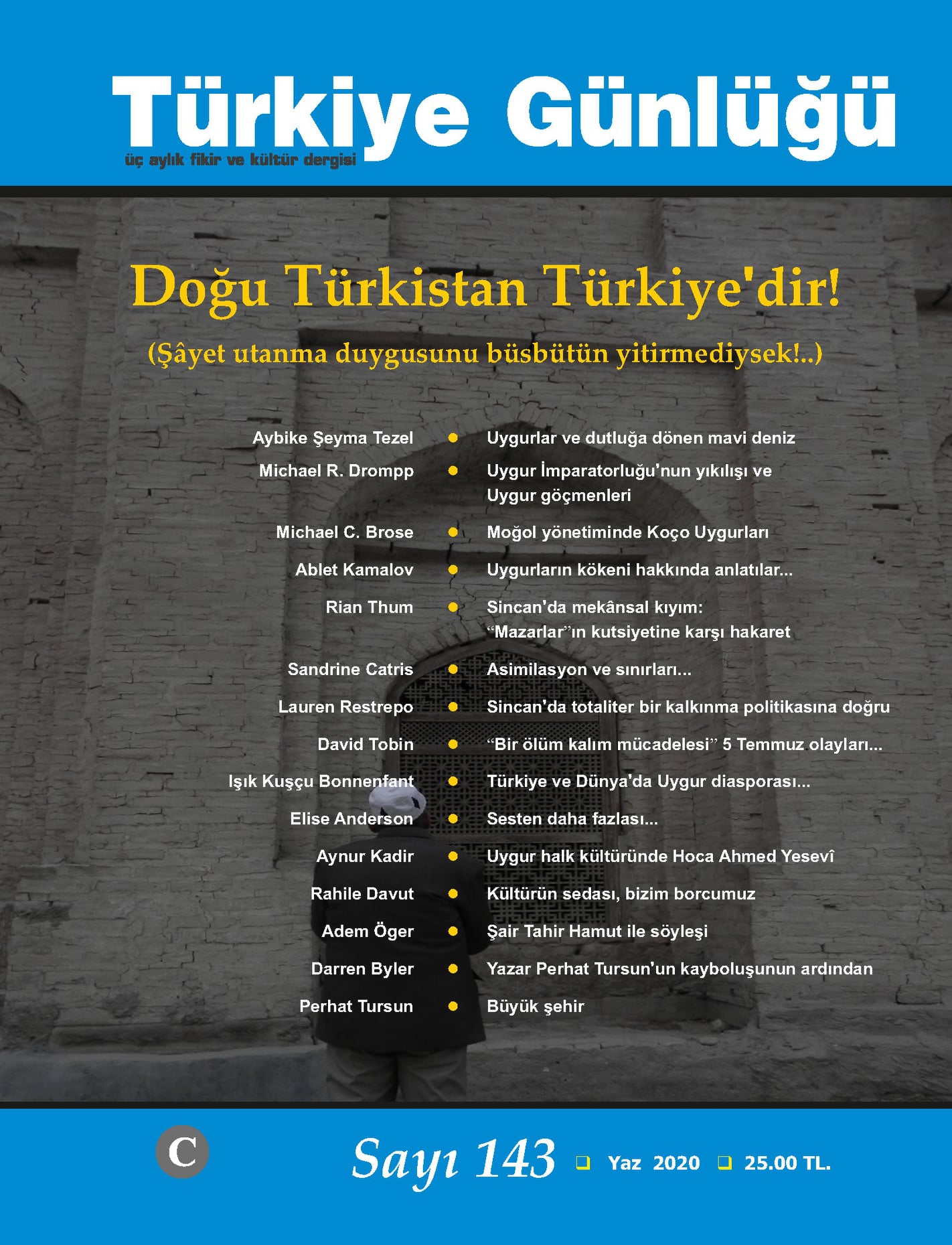 Türkiye Günlüğü Dergisi Doğu Türkistan Özel Sayısı